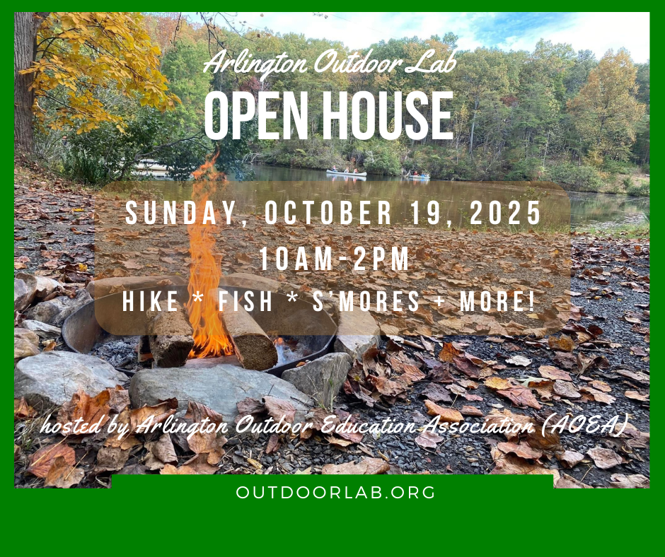Fall Open House Sun. Oct. 19, 2025 - Arlington Outdoor Lab